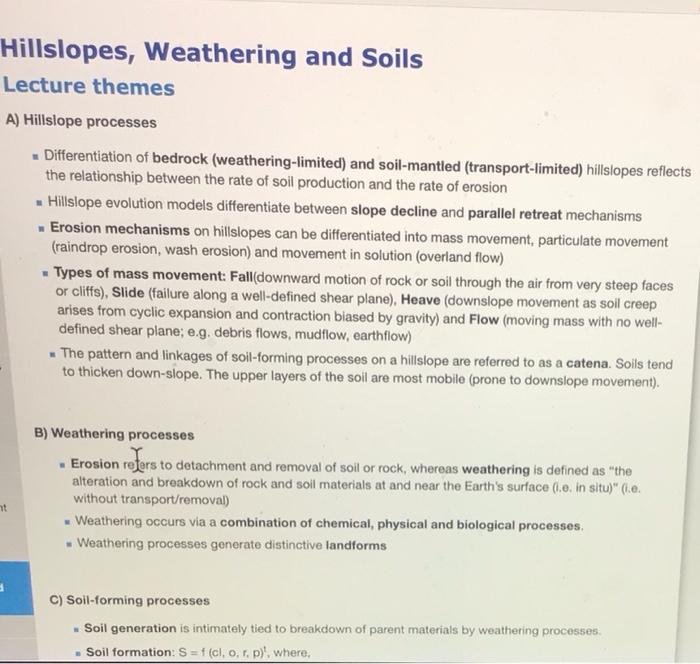 Solved Hillslopes, Weathering and Soils Lecture themes A) | Chegg.com