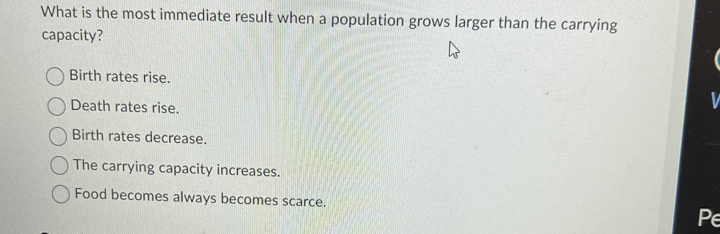 Solved What is the most immediate result when a population | Chegg.com