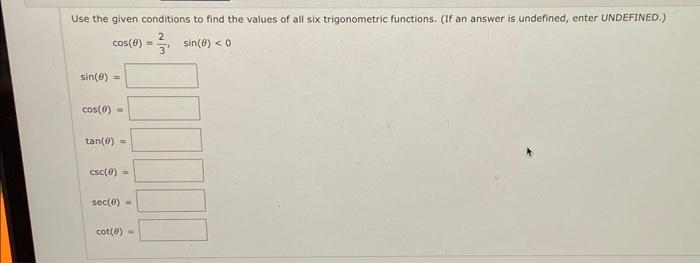 Solved Use the given conditions to find the values of all | Chegg.com