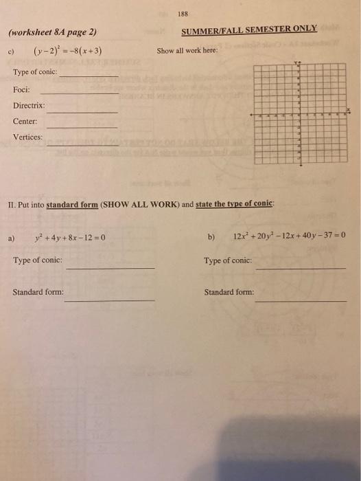 Solved 187 Math 109 Name: Worksheet 8A - Conic Sections (2 | Chegg.com