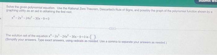 Solved Solve the given polynomial equation. Use the Rational | Chegg.com
