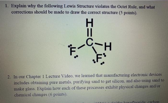 Solved 1. Explain why the following Lewis Structure violates | Chegg.com