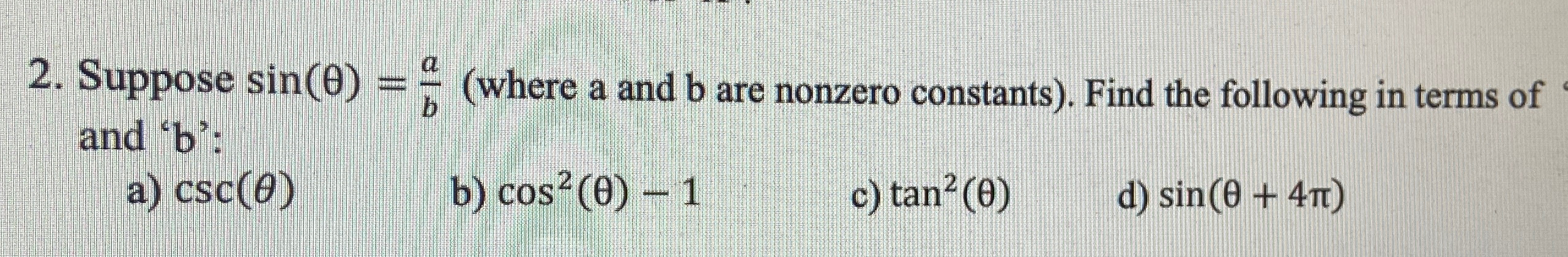Solved Suppose sin(\\\\theta )=(a)/(b) (where a and b are | Chegg.com