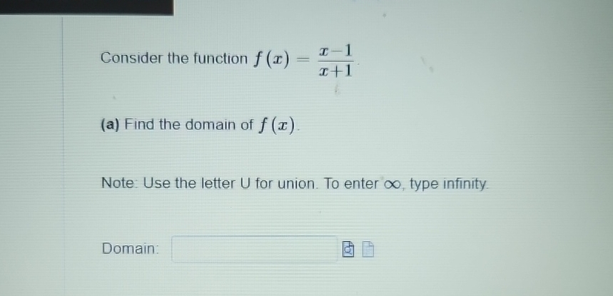 Solved Consider the function f(x)=x-1x+1.(a) ﻿Find the | Chegg.com