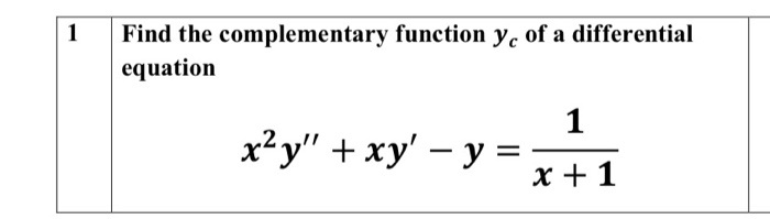 Solved Find the complementary function y, of a differential | Chegg.com