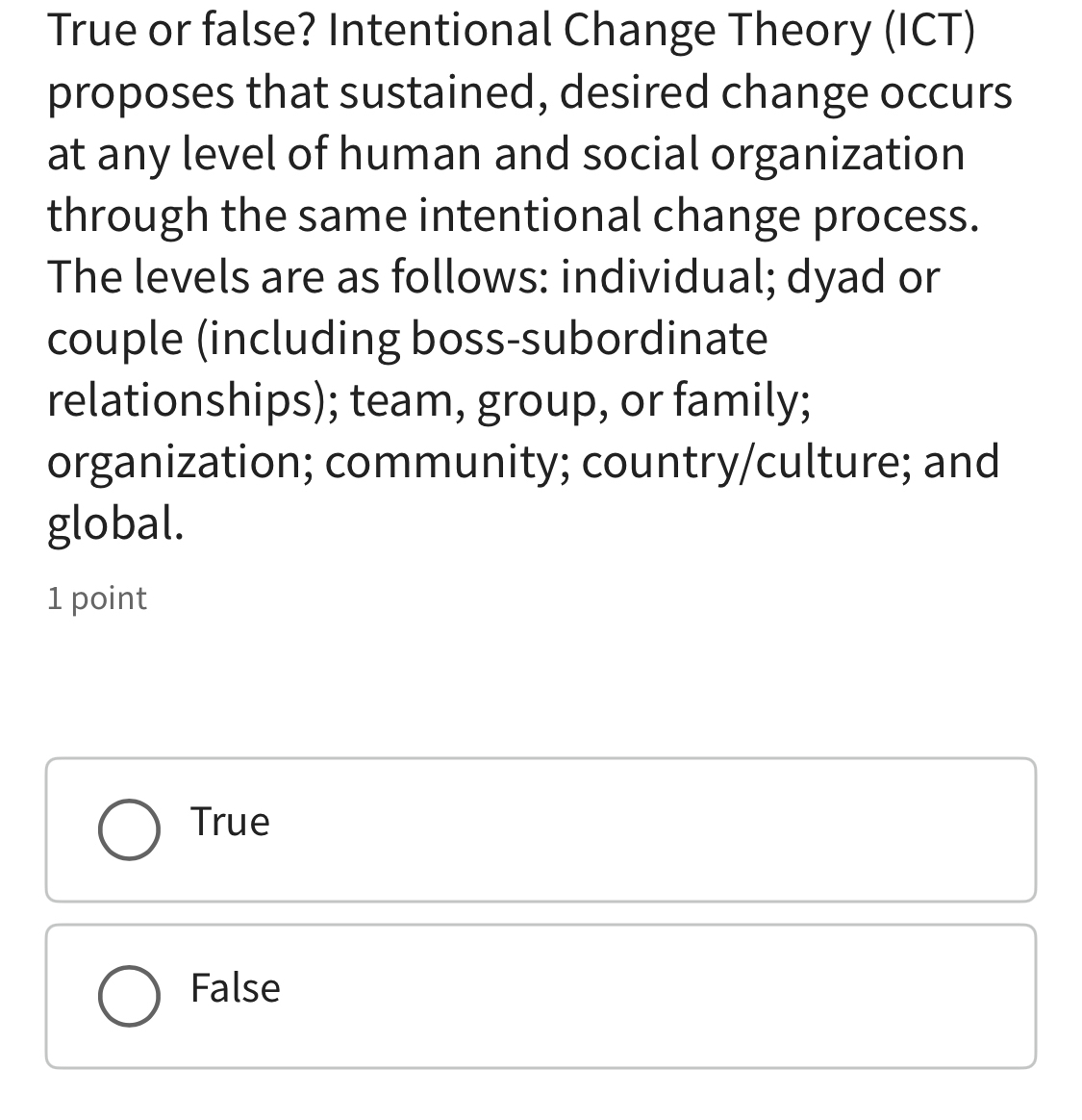 Solved True or false? Intentional Change Theory (ICT) | Chegg.com