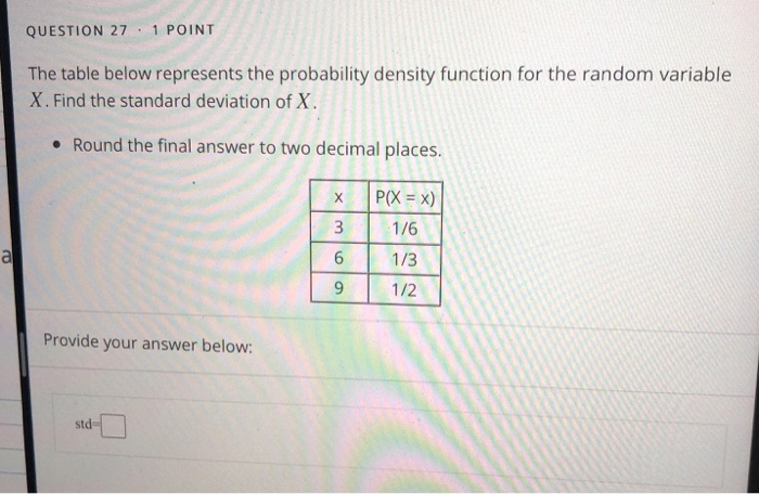Solved QUESTION 27 . 1 POINT The table below represents the | Chegg.com