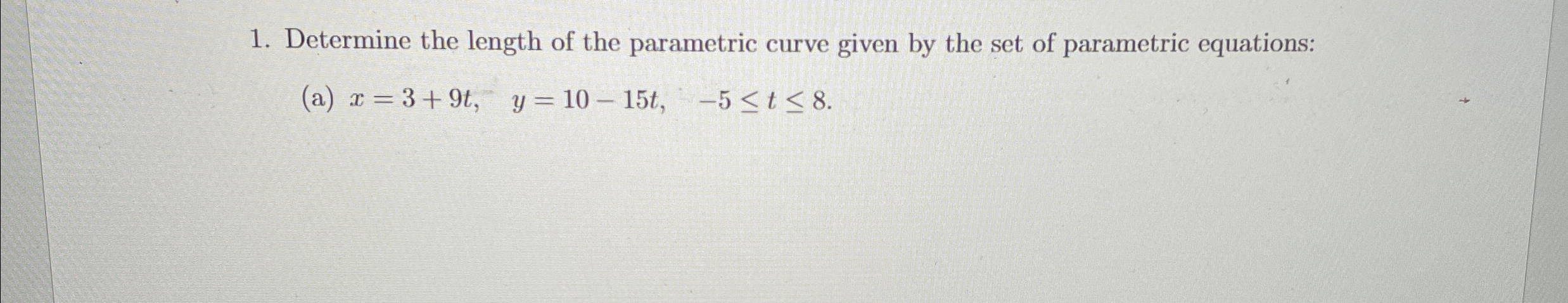 Solved Determine the length of the parametric curve given by | Chegg.com