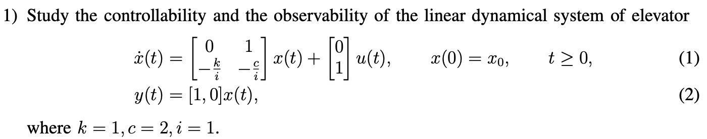 Solved Study the controllability and the observability of | Chegg.com