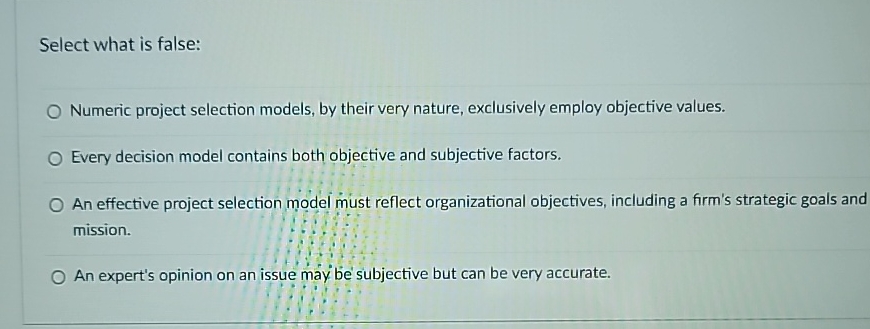 Solved Select What Is False Numeric Project Selection