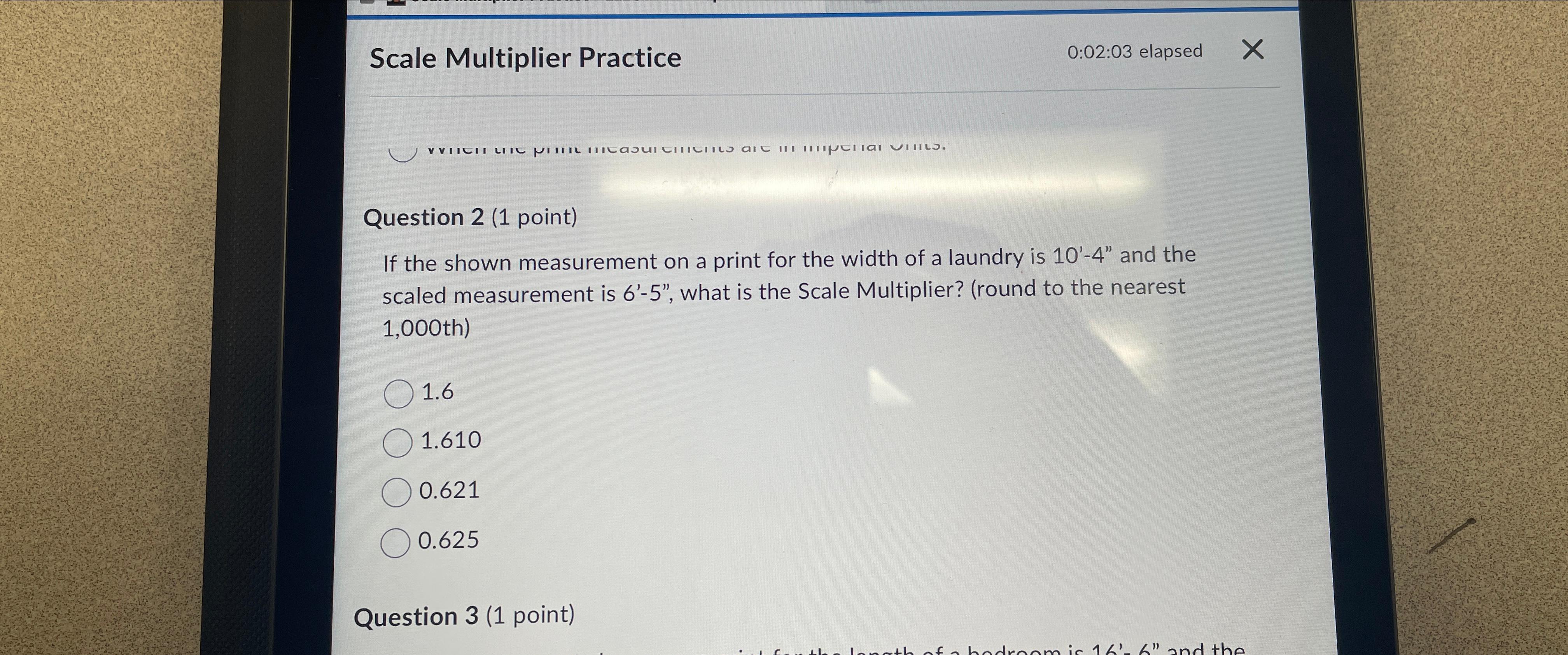Solved Scale Multiplier Practice0:02:03 ﻿elapsedQuestion | Chegg.com