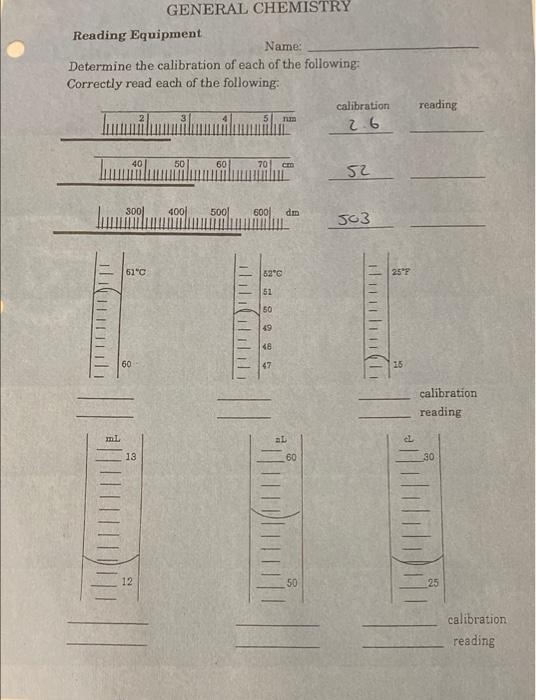 Solved GENERAL CHEMISTRY Reading Equipment Name: Determine | Chegg.com