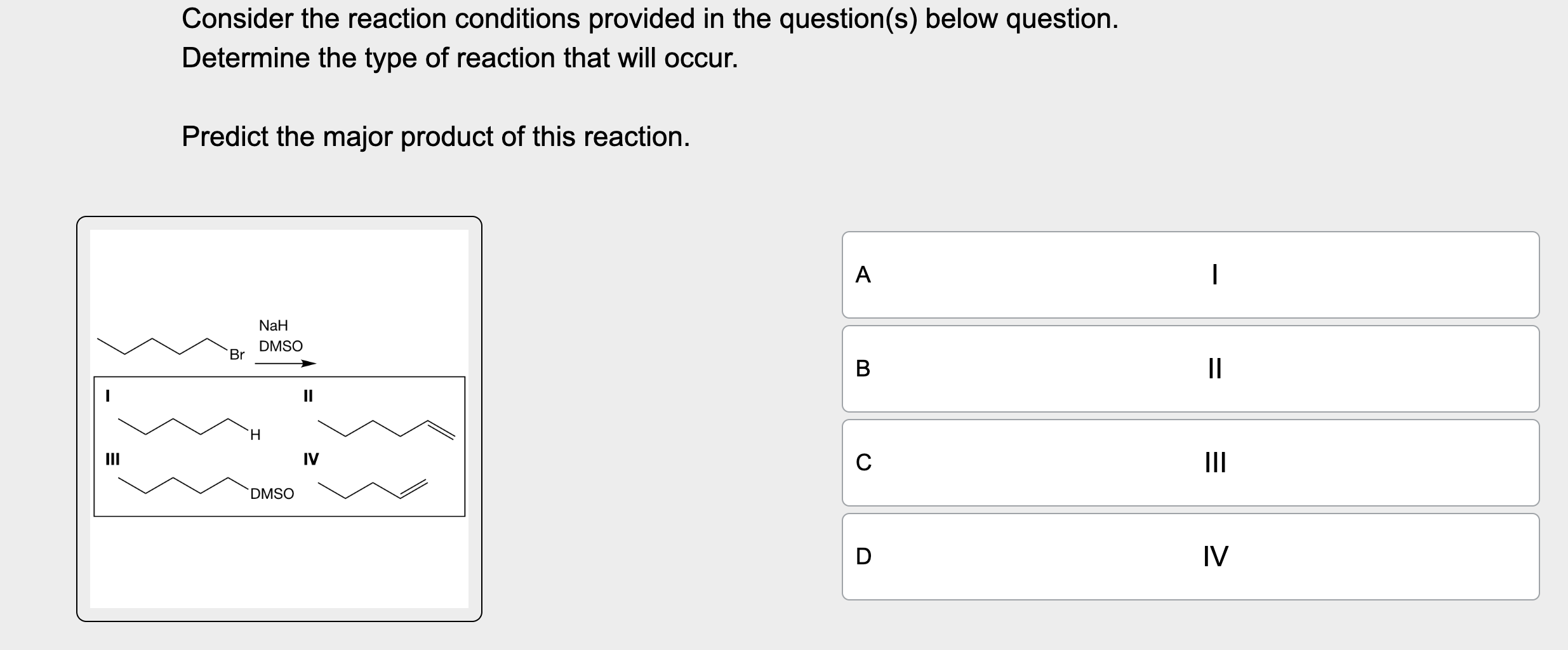 Solved Consider The Reaction Conditions Provided In The