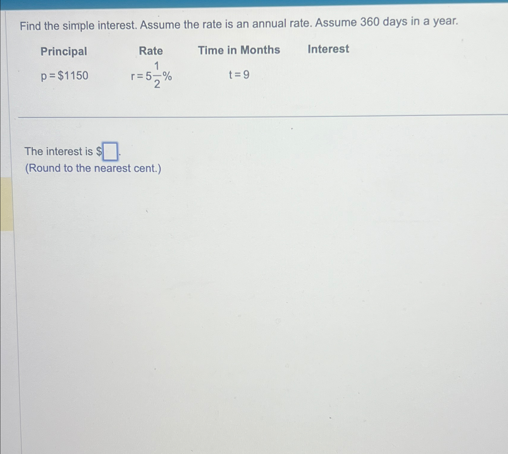 Solved Find the simple interest. Assume the rate is an | Chegg.com