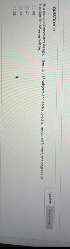 Solved QUESTION 211 ﻿pointsIn a repeated measures design, if | Chegg.com