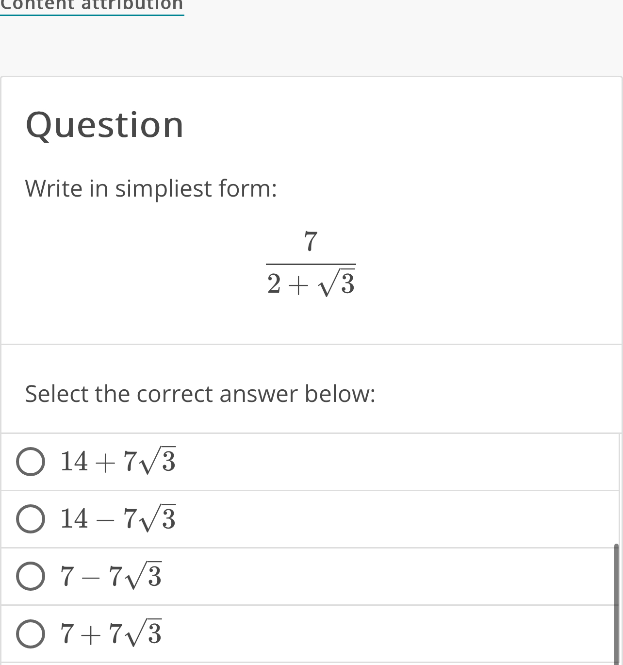 Solved QuestionWrite in simpliest form:72+32Select the | Chegg.com