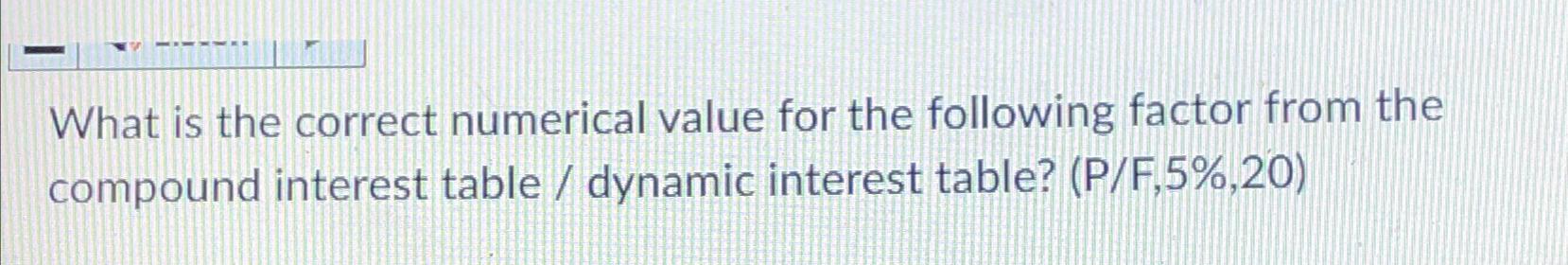 Solved What is the correct numerical value for the following | Chegg.com