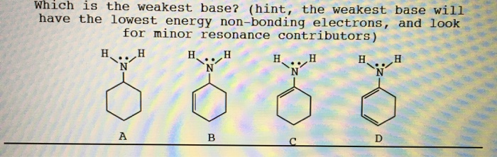 Solved which is the weakest base? (hint, the weakest base | Chegg.com