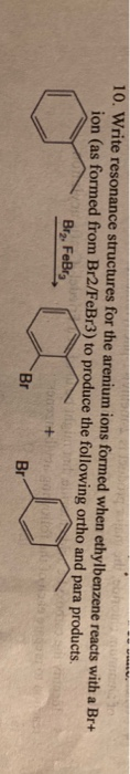 Solved 10. Write resonance structures for the arenium ions | Chegg.com