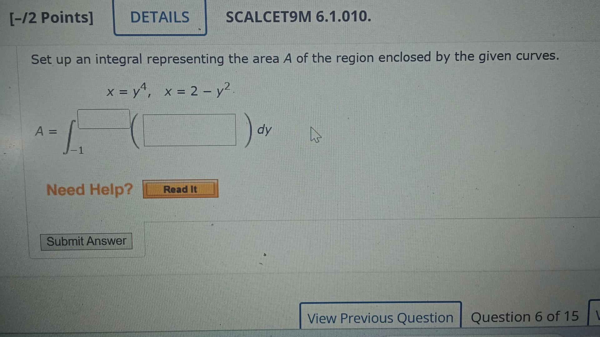 Set up an integral representing the area A of the | Chegg.com