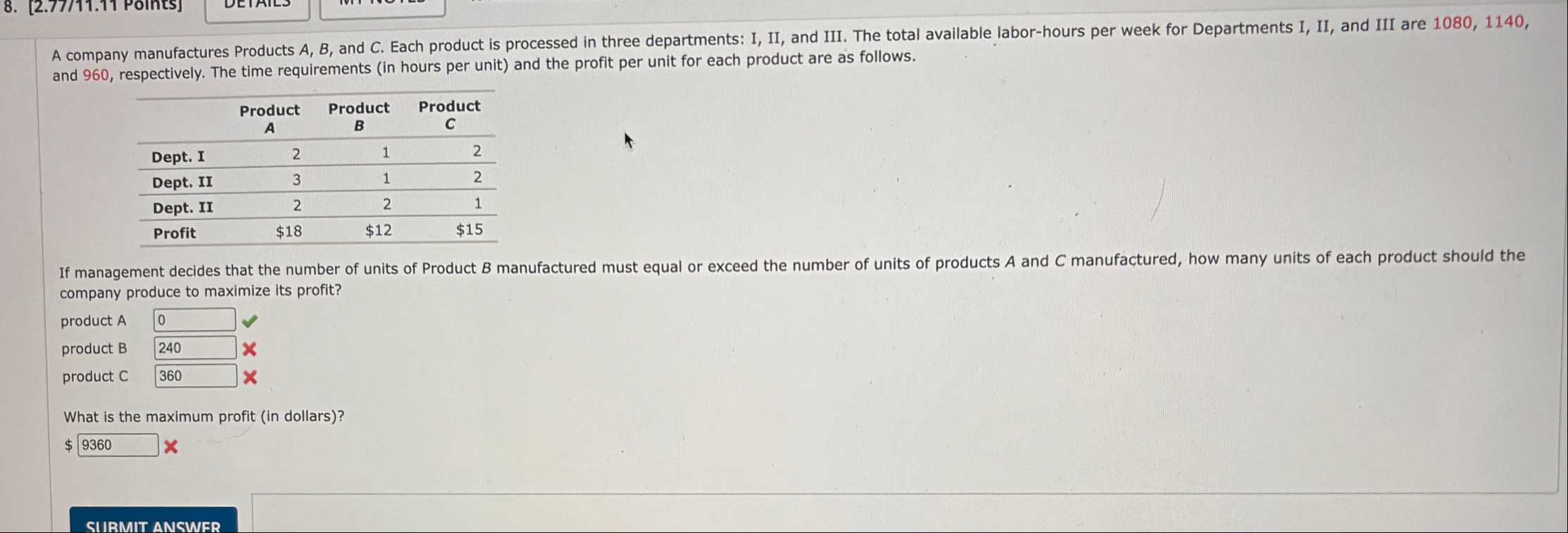 Solved and 960 , ﻿respectively. The time requirements (in | Chegg.com
