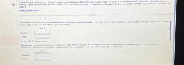 Solved Captain Construction Company is engaged in a road | Chegg.com