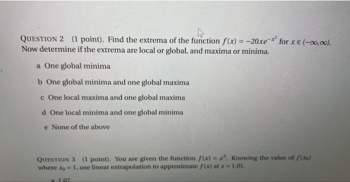 Solved QUESTION 2 (1 point). Find the extrema of the | Chegg.com