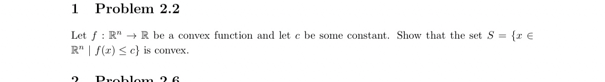 Solved 1 ﻿Problem 2.2Let f:Rn→R ﻿be a convex function and | Chegg.com