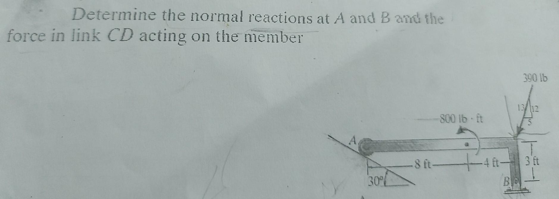 Solved Determine the normal reactions at A and B and the | Chegg.com