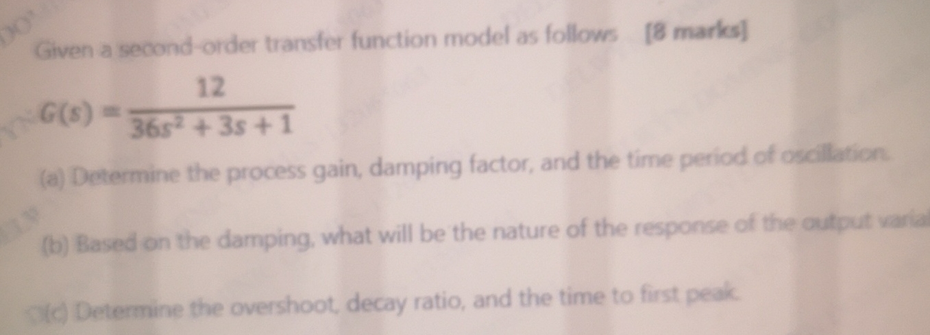 Solved Given a second-order transfer function model as | Chegg.com