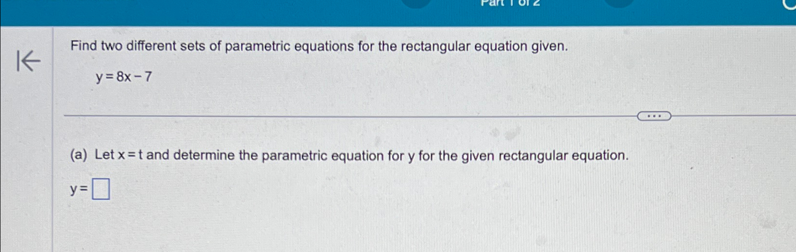 Solved Find two different sets of parametric equations for | Chegg.com