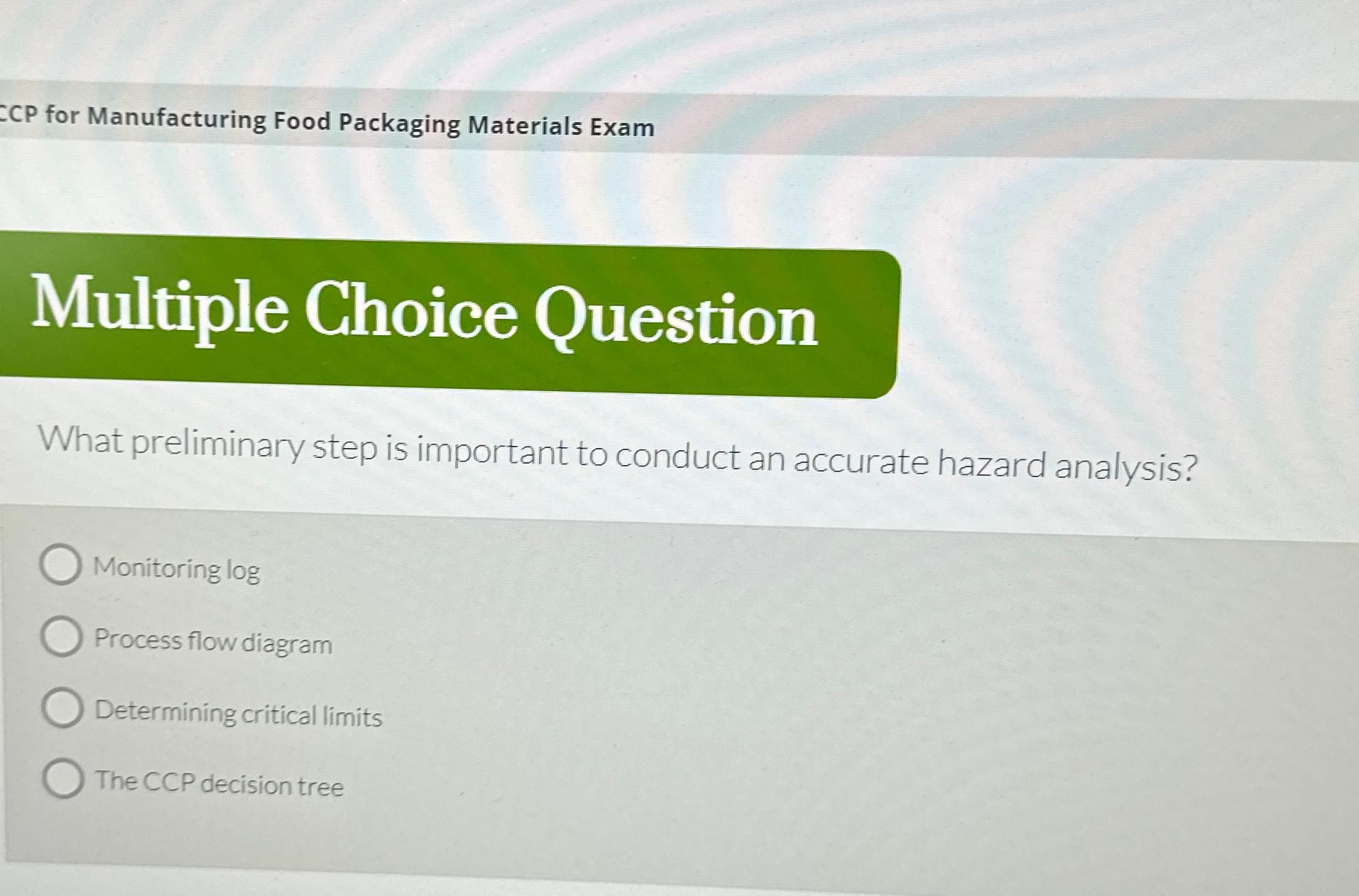 Solved CCP for Manufacturing Food Packaging Materials | Chegg.com