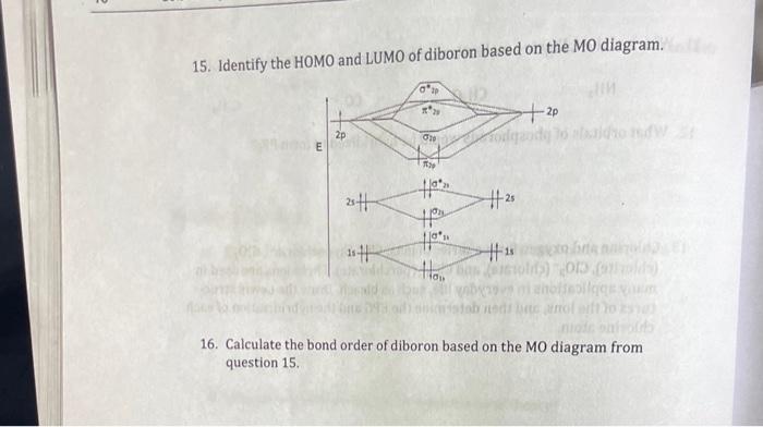 Solved 15. Identify the HOMO and LUMO of diboron based on | Chegg.com