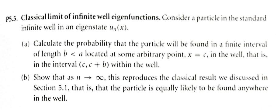 Solved p5.5. Classical limit of infinite well | Chegg.com