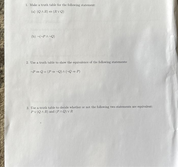 Solved 1. Make a truth table for the following statement: | Chegg.com
