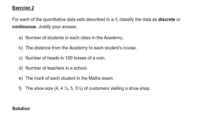 Solved Exercise 2 For each of the quantitative data sets | Chegg.com
