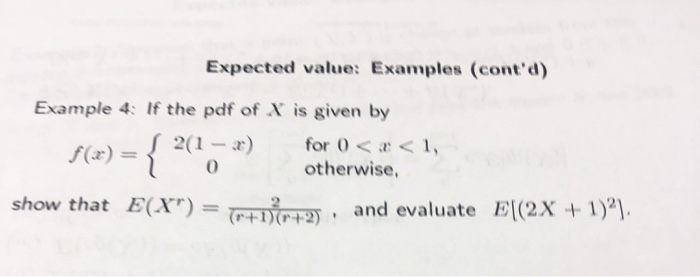 Solved Expected value: Examples (cont'd) Example 4: If the | Chegg.com