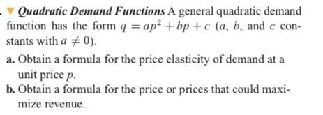 Solved Quadratic Demand Functions A general quadratic demand | Chegg.com