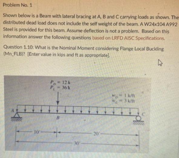 Solved Problem No. 1 Shown below is a Beam with lateral | Chegg.com