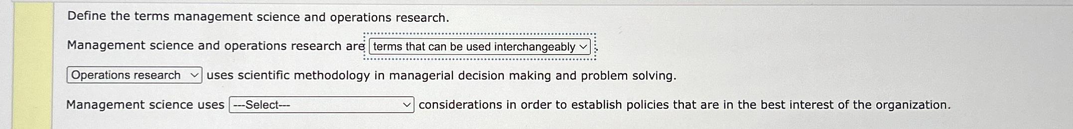Solved Define the terms management science and operations | Chegg.com