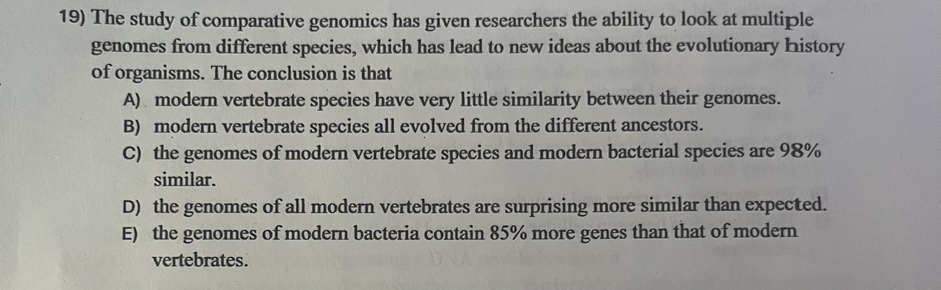 Solved The study of comparative genomics has given | Chegg.com