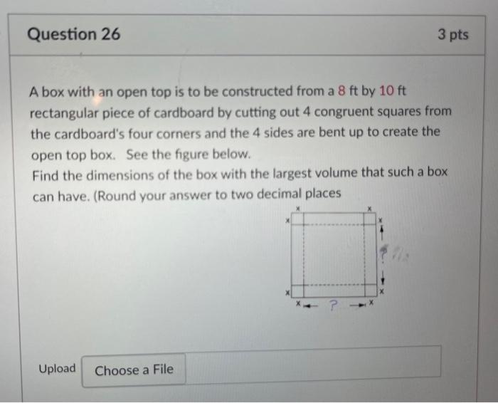 Solved Question 26 A box with an open top is to be | Chegg.com