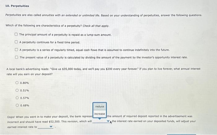 Solved Perpetuities are also called annuities with an | Chegg.com