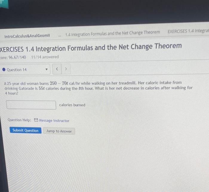 Solved EXERCISES 1.4 Integration Formulas and the Net Change | Chegg.com
