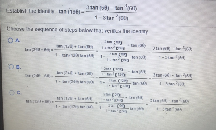 Solved 3 tan (68) - tan’ (60) Establish the identity. tan | Chegg.com
