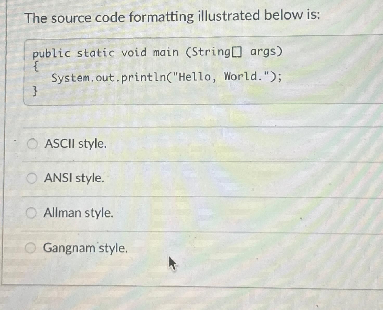 Solved The source code formatting illustrated below | Chegg.com