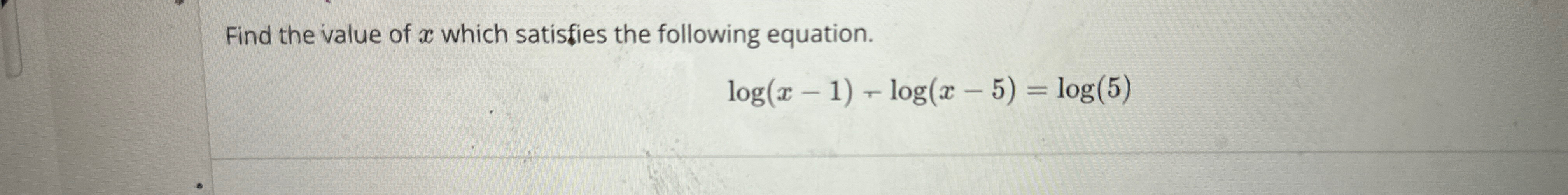 Solved Find the value of x ﻿which satisfies the following | Chegg.com
