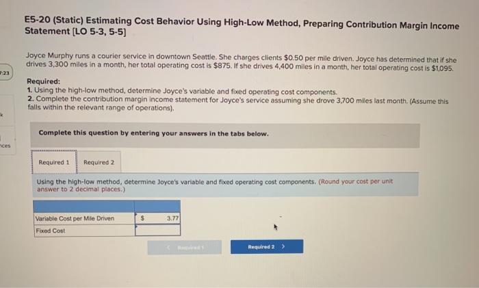 Solved E5-20 (Static) Estimating Cost Behavior Using | Chegg.com