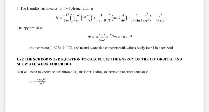 Solved d 2 1 r2 sin do 1. The Hamiltonian operator for the | Chegg.com