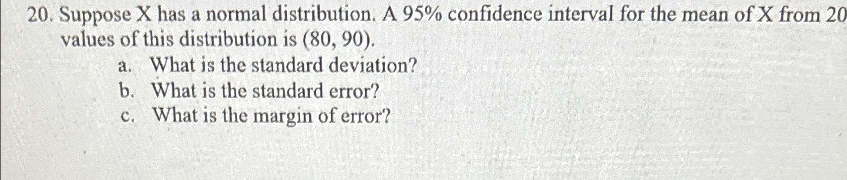 Solved Suppose x ﻿has a normal distribution. A 95% | Chegg.com